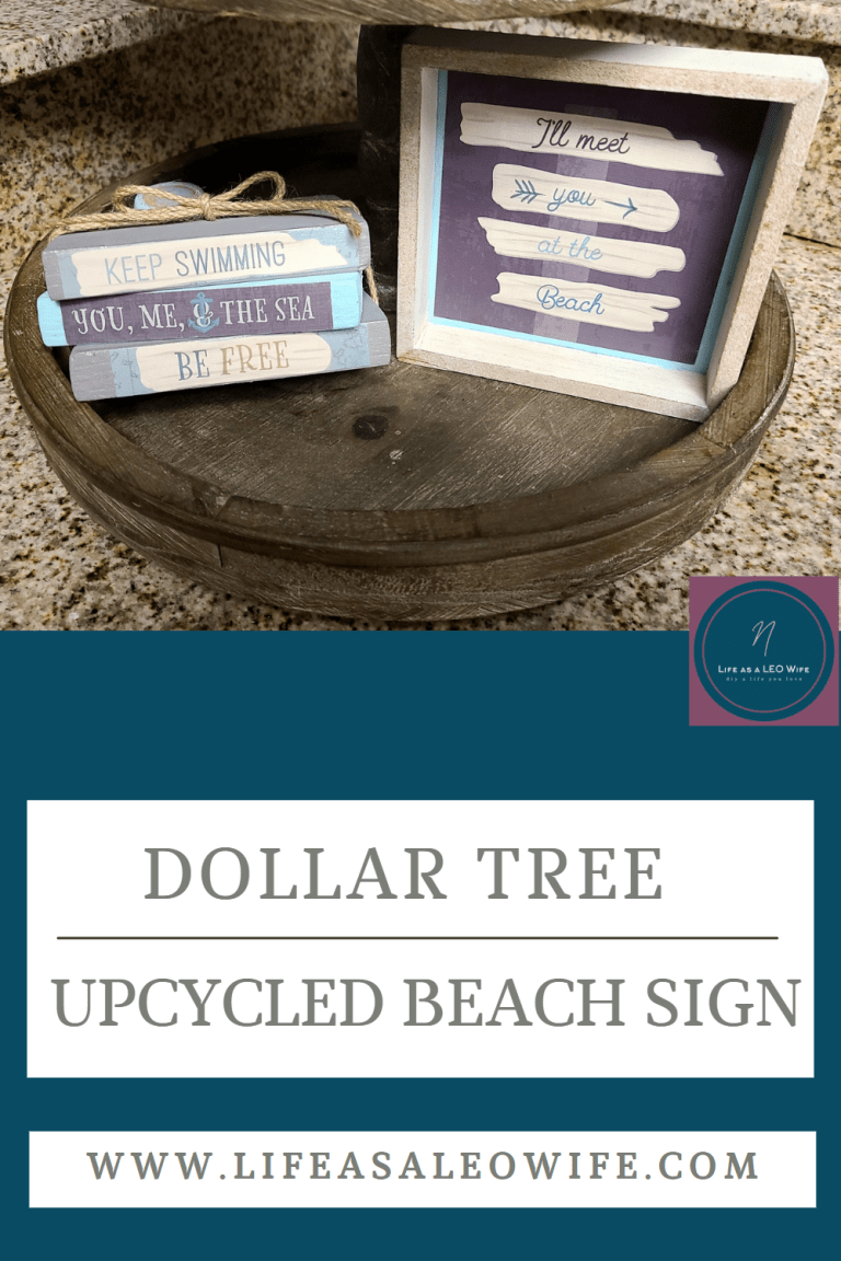 Upcycle a Dollar Tree Sign into a Beach Sign - Life as a LEO Wife