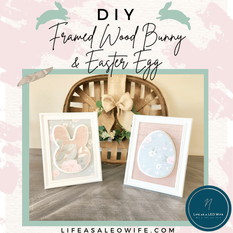 Easy Farmhouse Style Framed Bunny & Easter Egg - Life as a LEO Wife