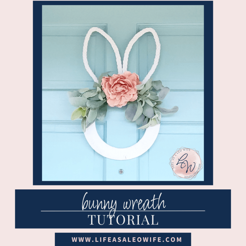 Easy & Elegant Dollar Tree Bunny Wreath - Life as a LEO Wife